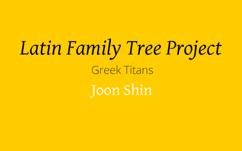 Latin Family Tree by Joon Shin on Prezi