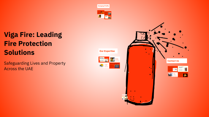 Viga Fire: Leading Fire Protection Solutions by Ahmed Elsayes on Prezi