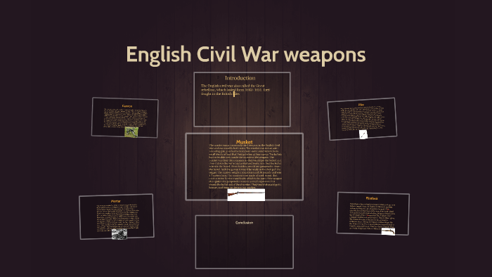 Gabe and Daniel English Civil War weapons by Gabe Perdomo on Prezi