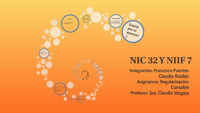 NIC 32 Y NIIF 7 by Francisco Fuentes Soto on Prezi
