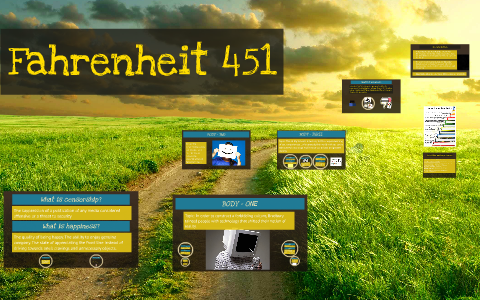 Fahrenheit 451 - Censorship by Ruhmaa Bhatti on Prezi