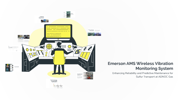 Emerson AMS Wireless Vibration Monitoring System by Ali Alfalasi on Prezi
