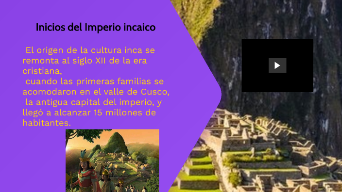 LOS INCAS by Jorge Luis Trujillo Santiago on Prezi