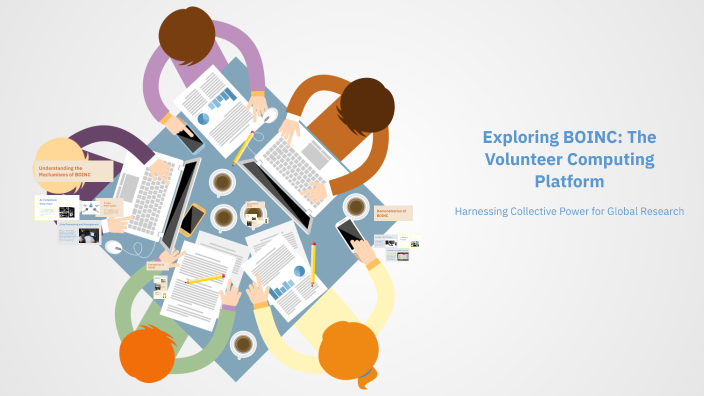 Exploring BOINC: The Volunteer Computing Platform by Alina Khan on Prezi