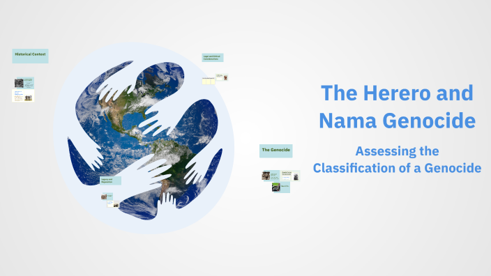 The Herero and Nama Genocide by amanda chen on Prezi