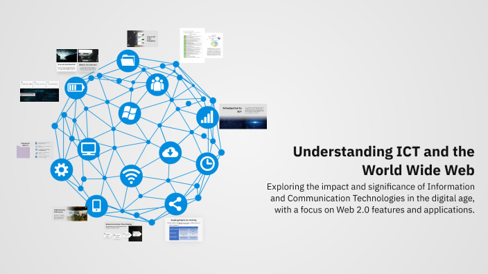 Understanding ICT and the World Wide Web by CHARLIEMAGNE REZARE on Prezi