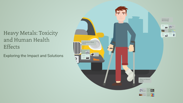 Heavy Metals: Toxicity and Human Health Effects by Samreen Fathima on Prezi