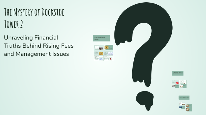 The Mystery of Dockside Tower 2 by Shajnin Nishat Shimmi on Prezi
