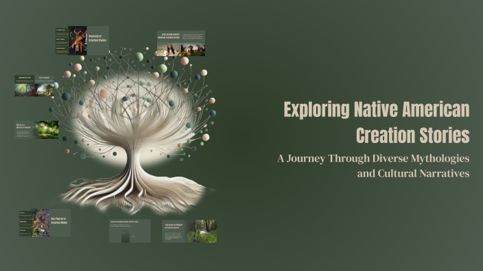 Exploring Native American Creation Stories by Destiny Beck on Prezi