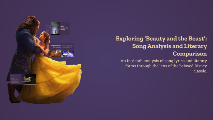 Exploring 'Beauty and the Beast': Song Analysis and Literary Comparison ...