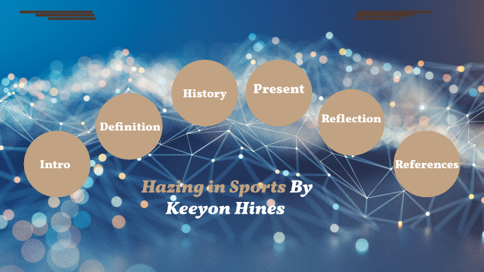 Hazing by Keeyon Hines on Prezi