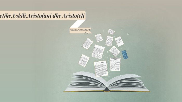 Diskurset poetike,Eskili,Aristoteli dhe Aristofani by Greta Sedefi on Prezi