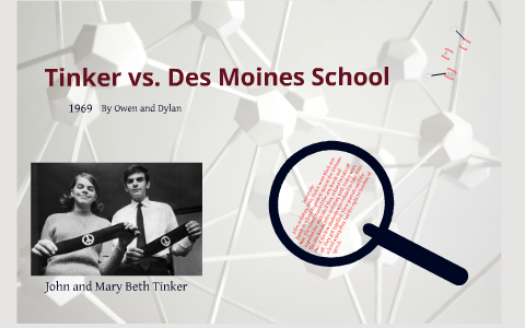 Tinker vs. Des Moines Independent Community School District by Owen E ...