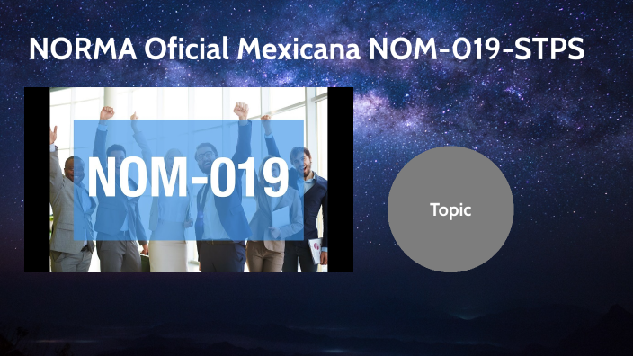 NORMA Oficial Mexicana NOM-019-STPS by GIBRAN ZAMORA ENCISO on Prezi