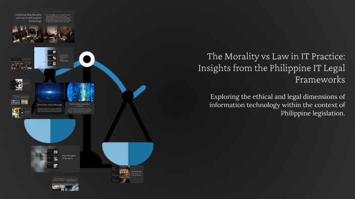 The Morality vs Law in IT Practice: Insights from the Philippine IT ...