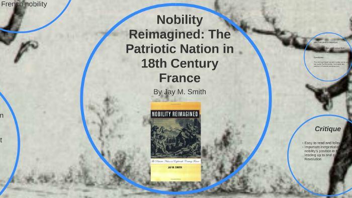 Nobility Reimagined: The Patriotic Nation in 18th Century Fr by ...