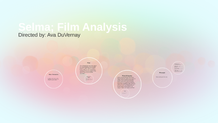 Selma; Film Analysis by Bob Jerry on Prezi