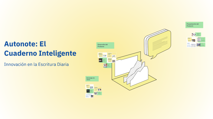 Autonote: El Cuaderno Inteligente by Hector Santoyo garate on Prezi