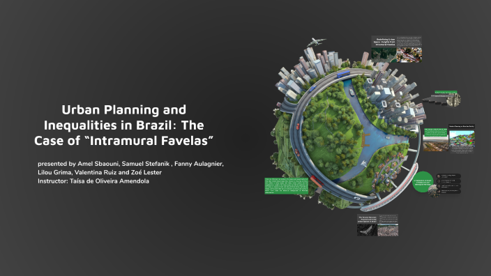 Urban Planning and Inequalities in Brazil: The Case of “Intramural ...