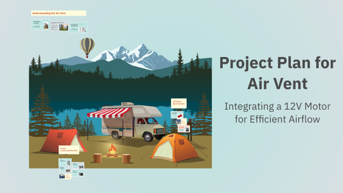 Project Plan for Air Vent by chris goy on Prezi