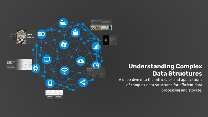 Understanding Complex Data Structures by yazan eyad on Prezi