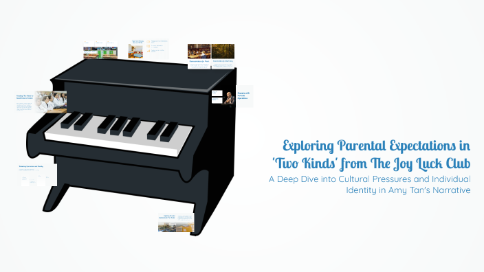 Exploring Parental Expectations in 'Two Kinds' from The Joy Luck Club ...
