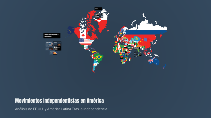 Movimientos Independentistas en América by Isaac Galan sosa on Prezi