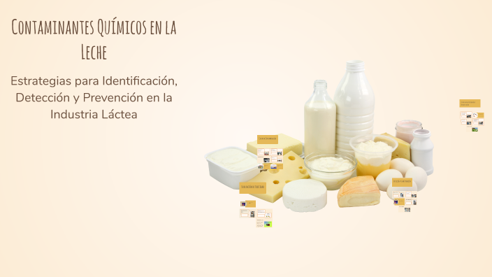 Contaminantes Químicos en la Leche by vanessa martinez on Prezi