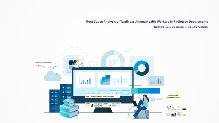 Root Cause Analysis of Tardiness Among Health Workers in Radiology ...