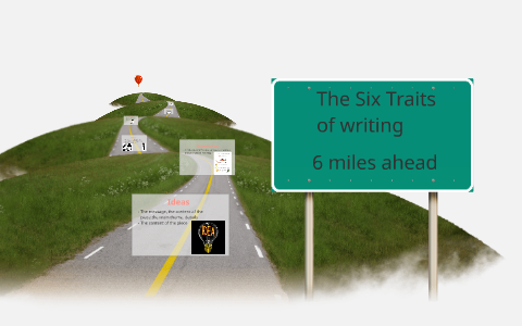 The Six Traits by raquel ordoirca on Prezi