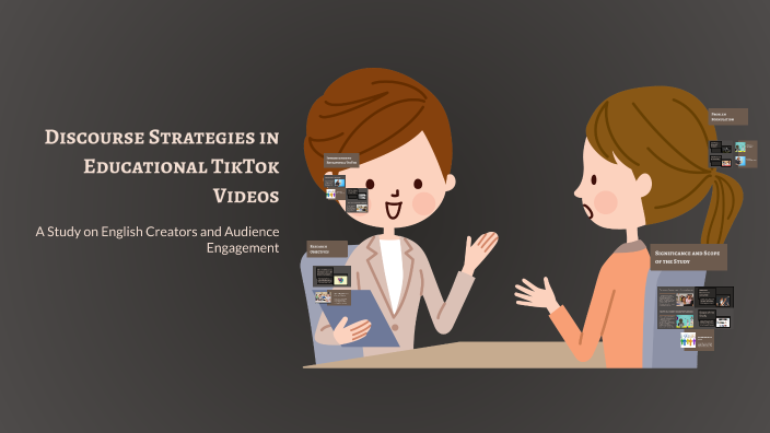 Discourse Strategies in Educational TikTok Videos by Kris Jhon on Prezi