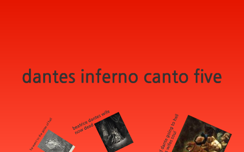 dantes inferno canto 5 by Mitchell Huff on Prezi