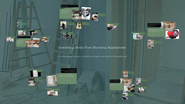 Installing Solid Fuel Burning Appliances by Paul Wilson on Prezi