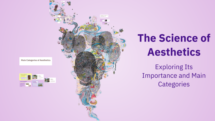 The Science of Aesthetics by Miss Star on Prezi