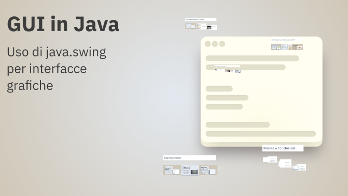 GUI in Java by Giuseppe Calabrese on Prezi