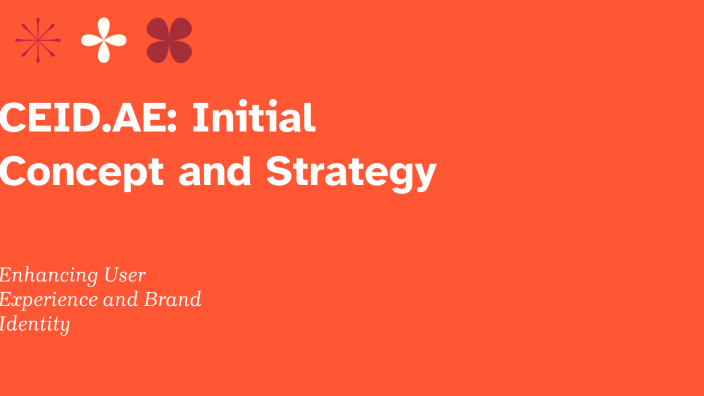 CEID.AE: Initial Concept and Strategy by Muhammed Asim Ajmal on Prezi