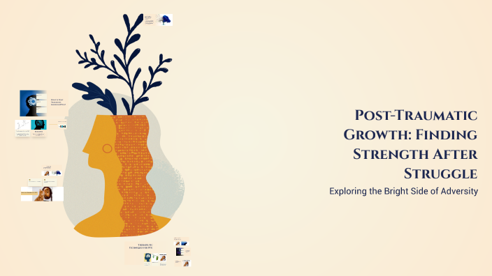 Post-Traumatic Growth: Finding Strength After Struggle by aryan bachani ...