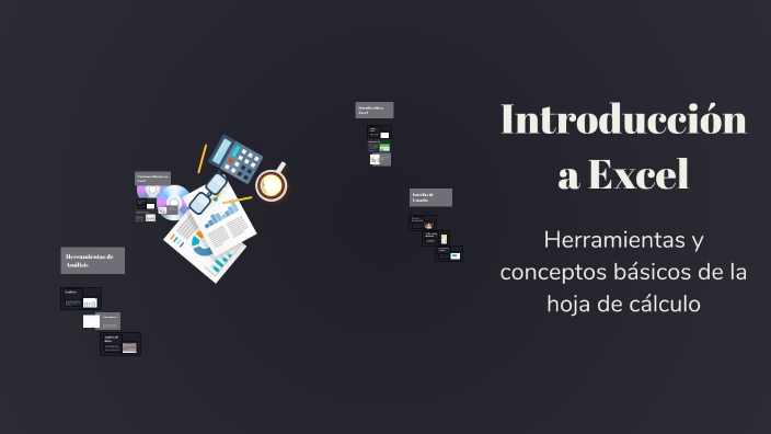 Introducción a Excel by ANGEL IVAN MARTINEZ CARRIZOSA on Prezi