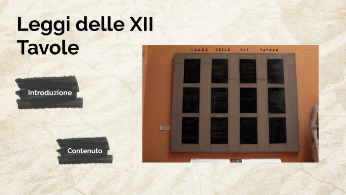 Leggi 12 tavole by Federico Malatesta on Prezi