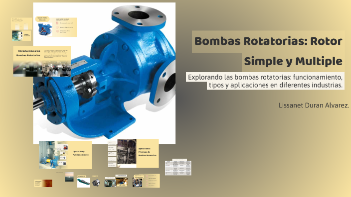 Bombas Rotatorias: Rotos Simple y Multiple by Willenny Perez on Prezi
