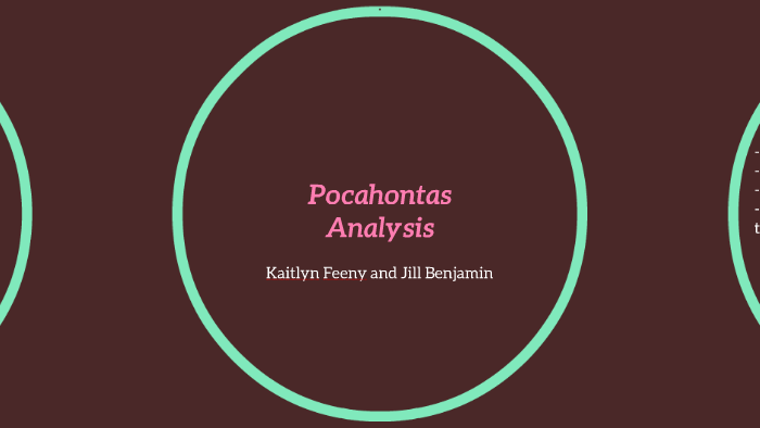 Pocahontas Analysis by Kaitlyn Feeny on Prezi
