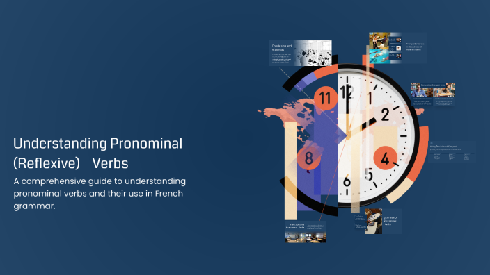 Understanding Pronominal (Reflexive) Verbs by Emmanuel Gatkuoth on Prezi