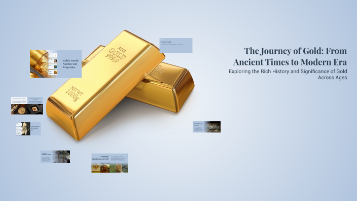 The Journey of Gold: From Ancient Times to Modern Era by lexi strozyk ...