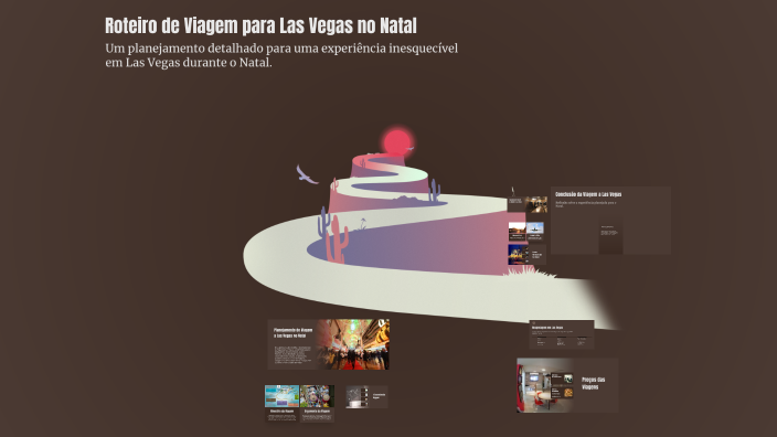Roteiro de Viagem para Las Vegas no Natal by Gabriel Zimmermann on Prezi