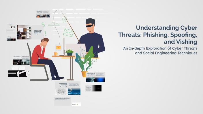 Understanding Cyber Threats: Phishing, Spoofing, and Vishing by Julio ...