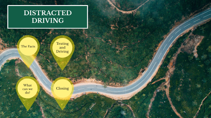 Distracted Driving PSA by Kayleigh Fratis on Prezi