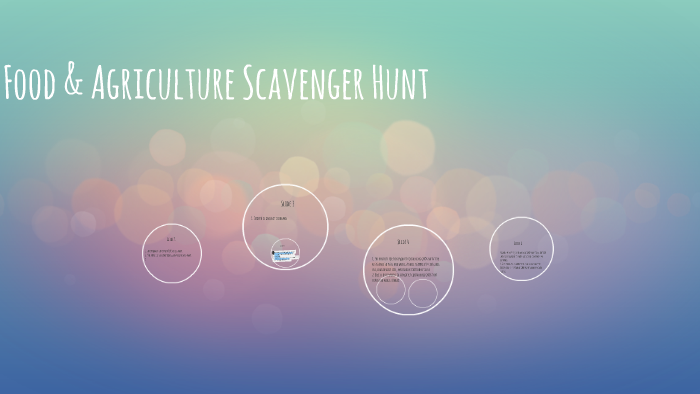 Food & Agriculture Scavenger Hunt by Rachel Martin on Prezi