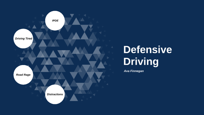 Defensive Driving by Ava Finnegan on Prezi