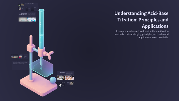 Understanding Acid-Base Titration: Principles and Applications by Bayu ...
