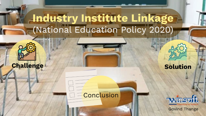 Industry Institute Linkage w/ National Education Policy 2020 by Govind ...